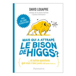 Mais qui a attrapé le bison de Higgs ? • Nature & Découvertes Suisse