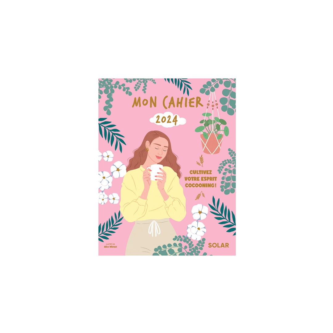 Mon cahier esprit cocooning 2024 • Nature & Découvertes Suisse